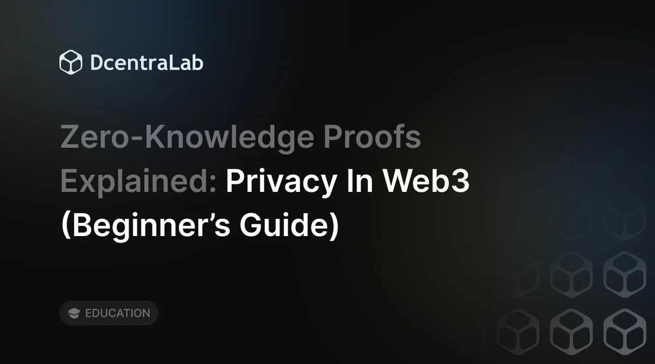 Zero-Knowledge Proofs Explained: Beginner’s Guide to Web3 Privacy